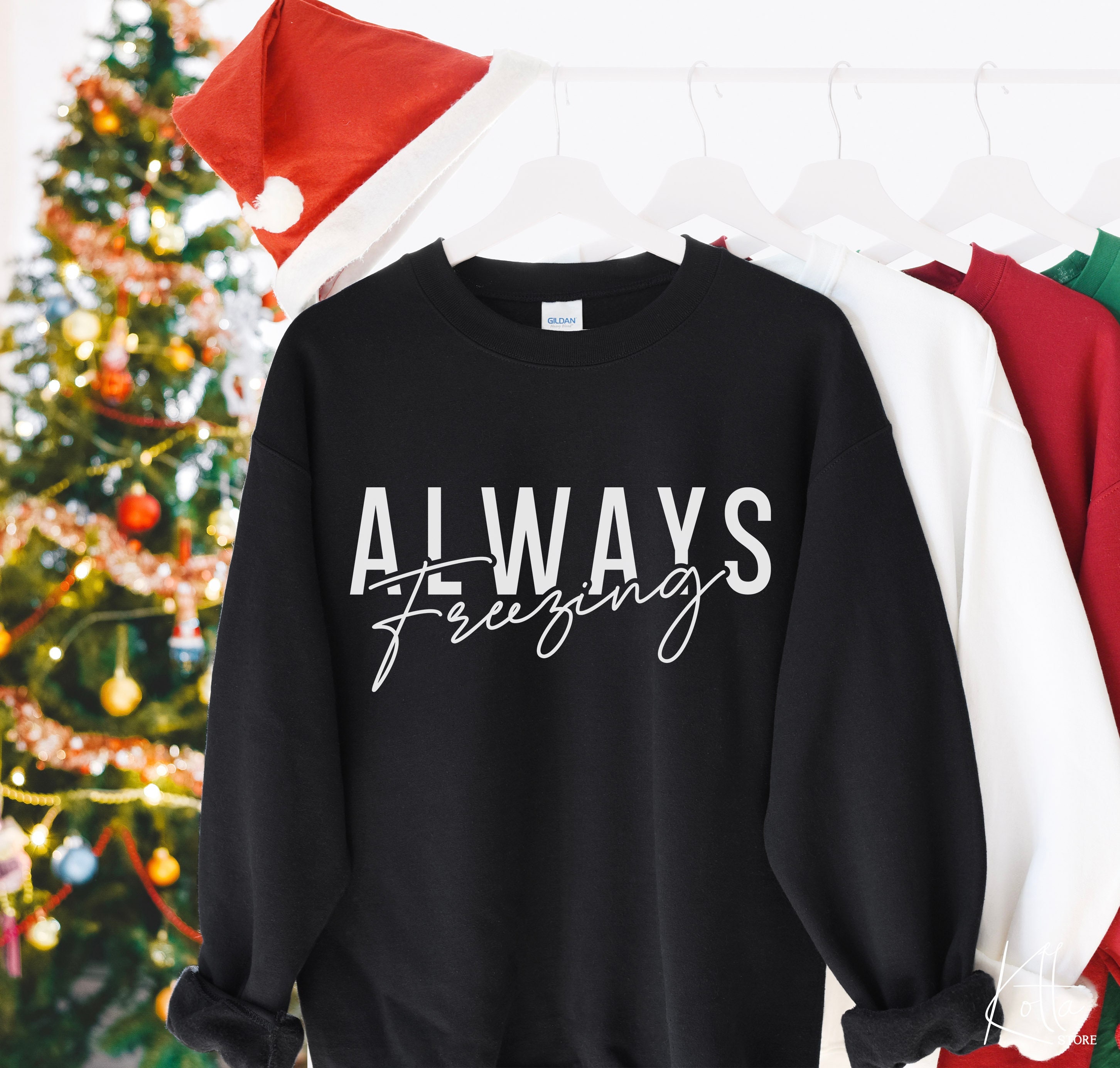 Always Freezing Svg Winter Svg Christmas Svg Christmas - Etsy