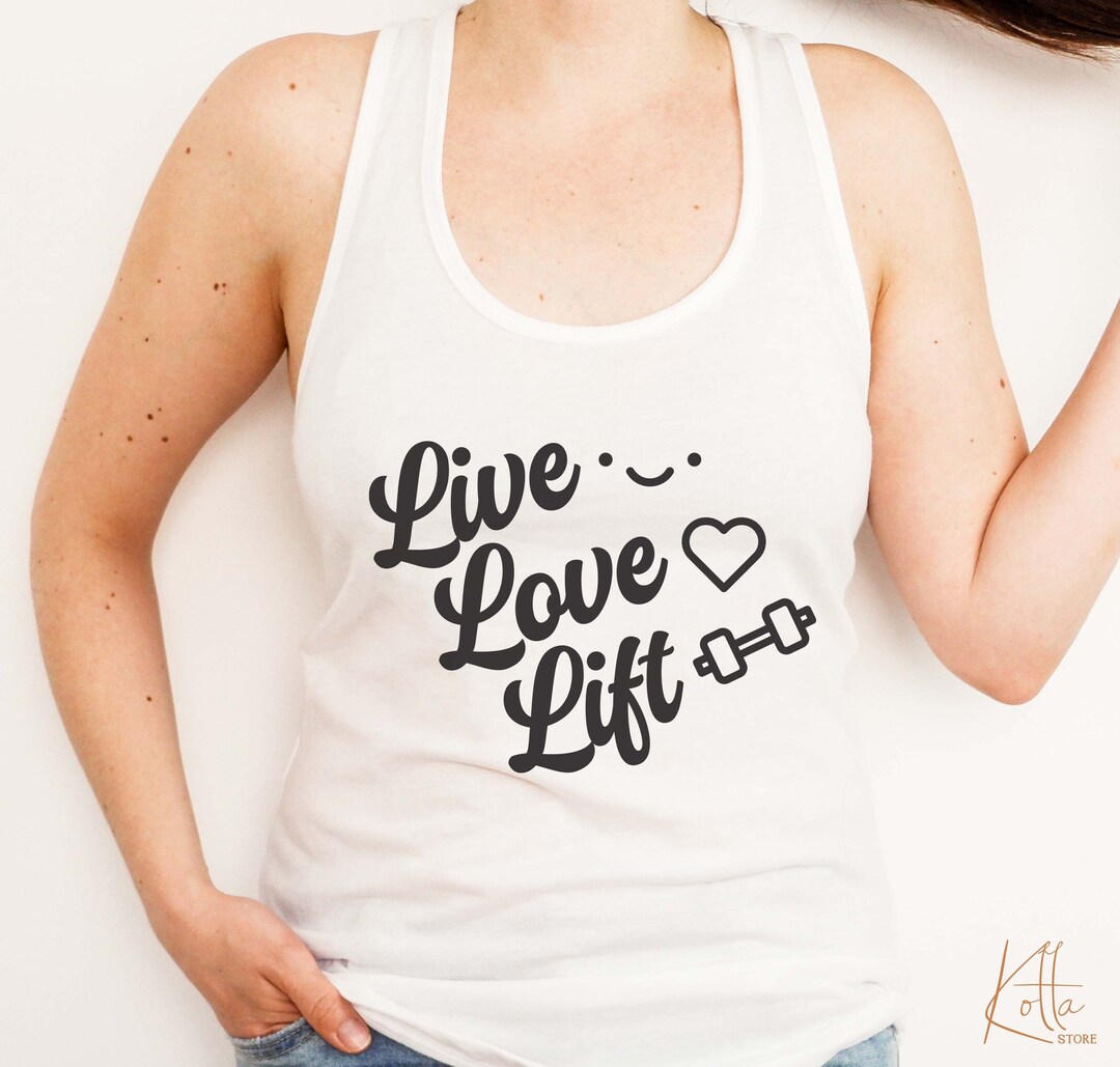 Live Love Lift SVG, Fitness Workout SVG, Fitness Life Svg, Gym Girl SVG ...