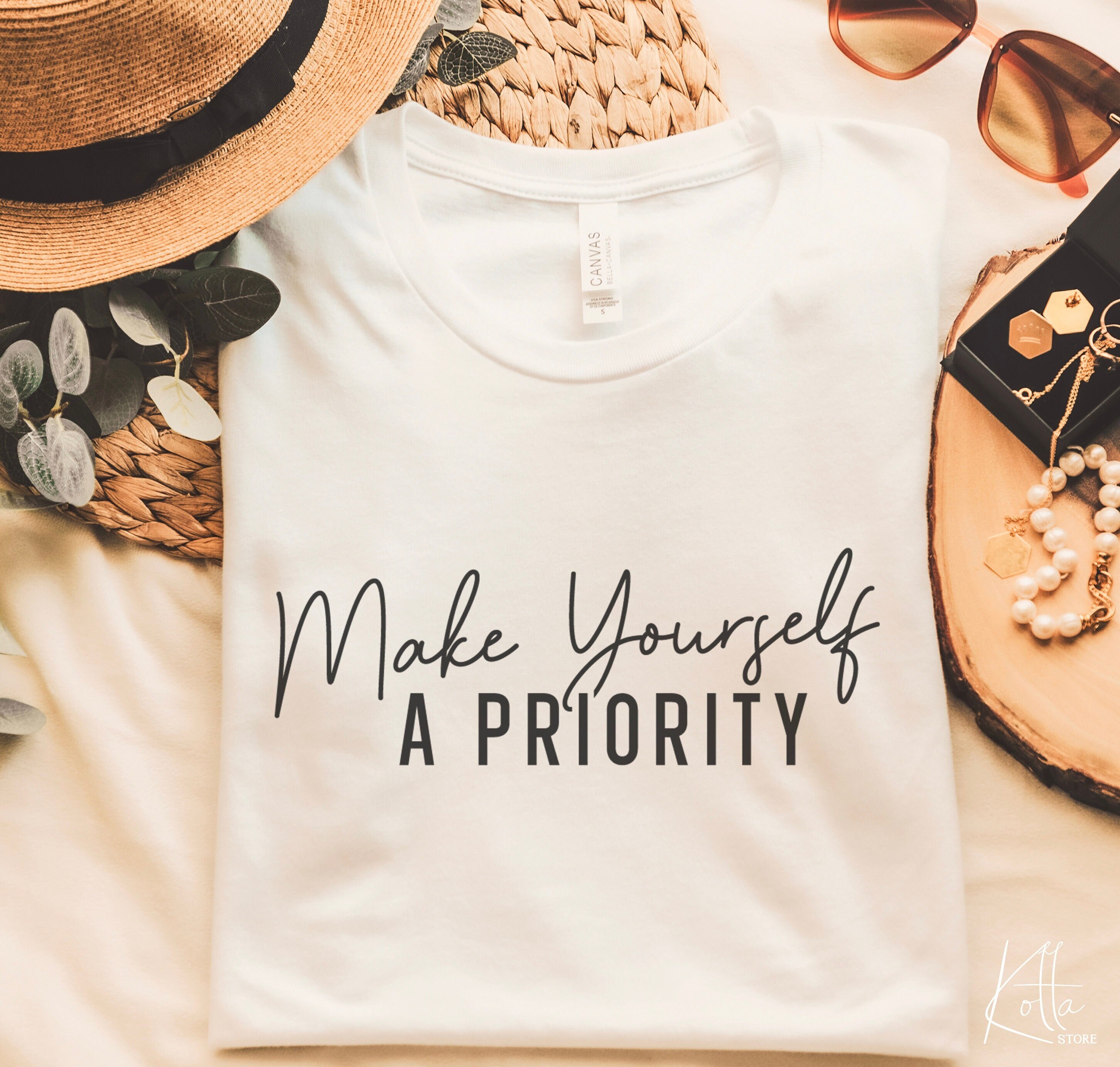 Make Yourself a Priority Svg Inspirational Svg Motivational - Etsy