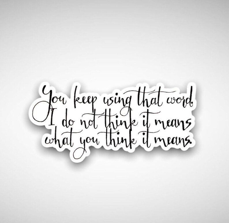 Inigo Montoya Princess Bride Quote Waterproof Vinyl | Etsy