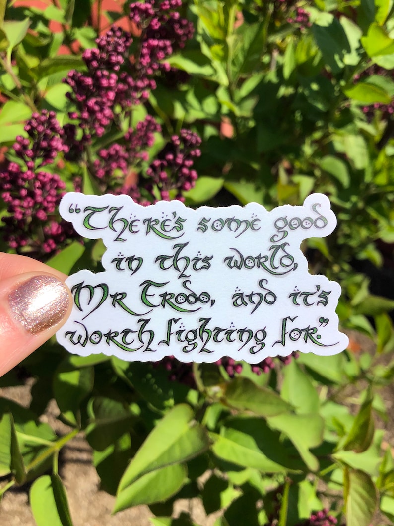 Lord of the Rings Hobbit Quote Vinyl Sticker With Original Hand ...