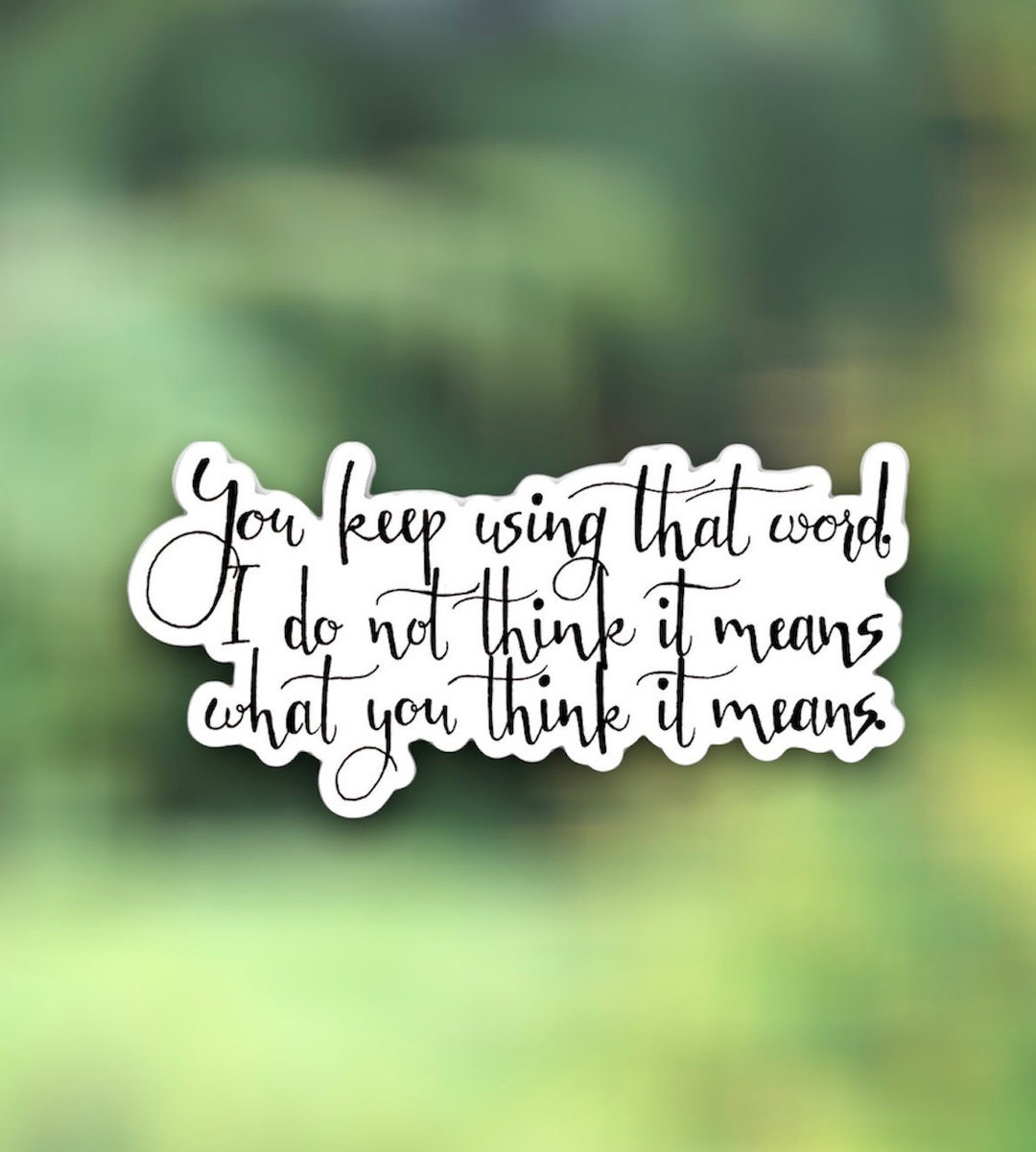 Inigo Montoya | Princess Bride Quote | Waterproof Vinyl Sticker - Etsy