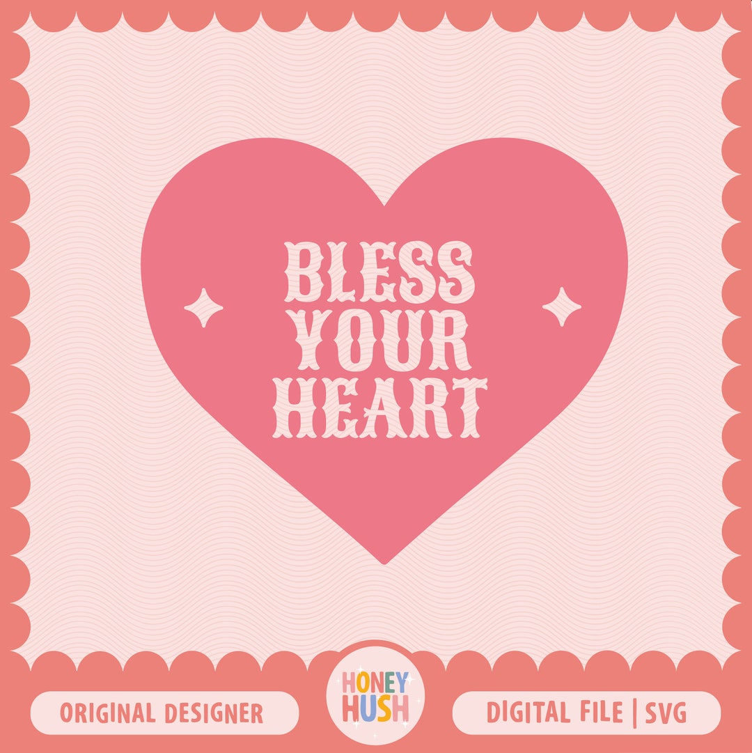 Bless Your Heart SVG | Trendy Boutique Shirt File | Country Western ...