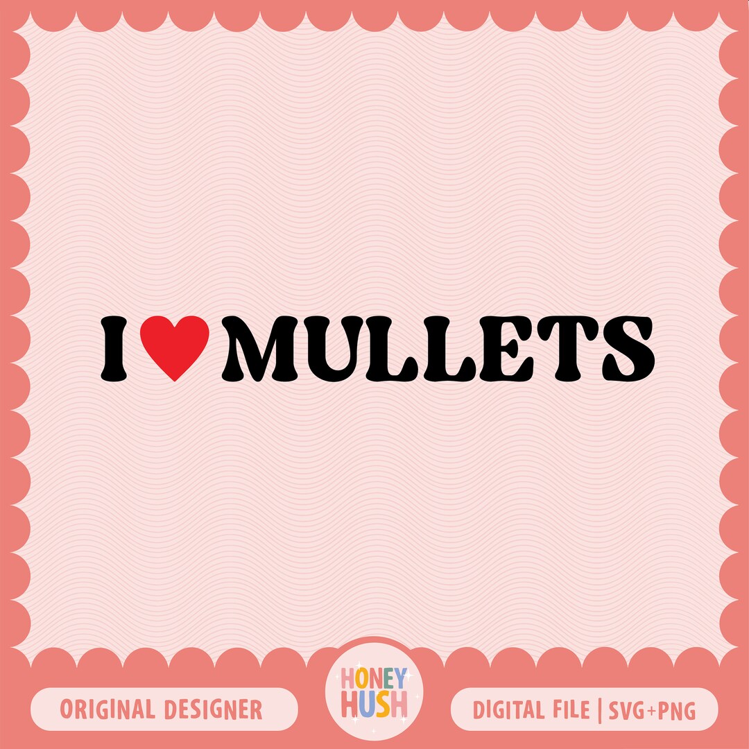I Heart Mullets SVG PNG | Trendy Western Cut File | Cowgirl Sublimation ...