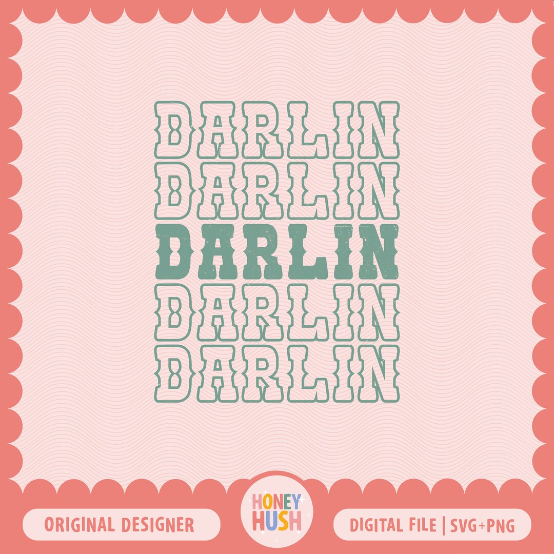 Darlin Cut File | SVG PNG Instant Download - Etsy
