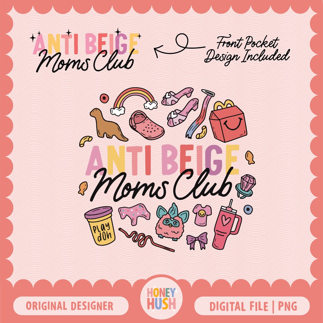 Anti-beige Mom Club PNG | Overwhelmed Mama Digital File | Funny Mama ...