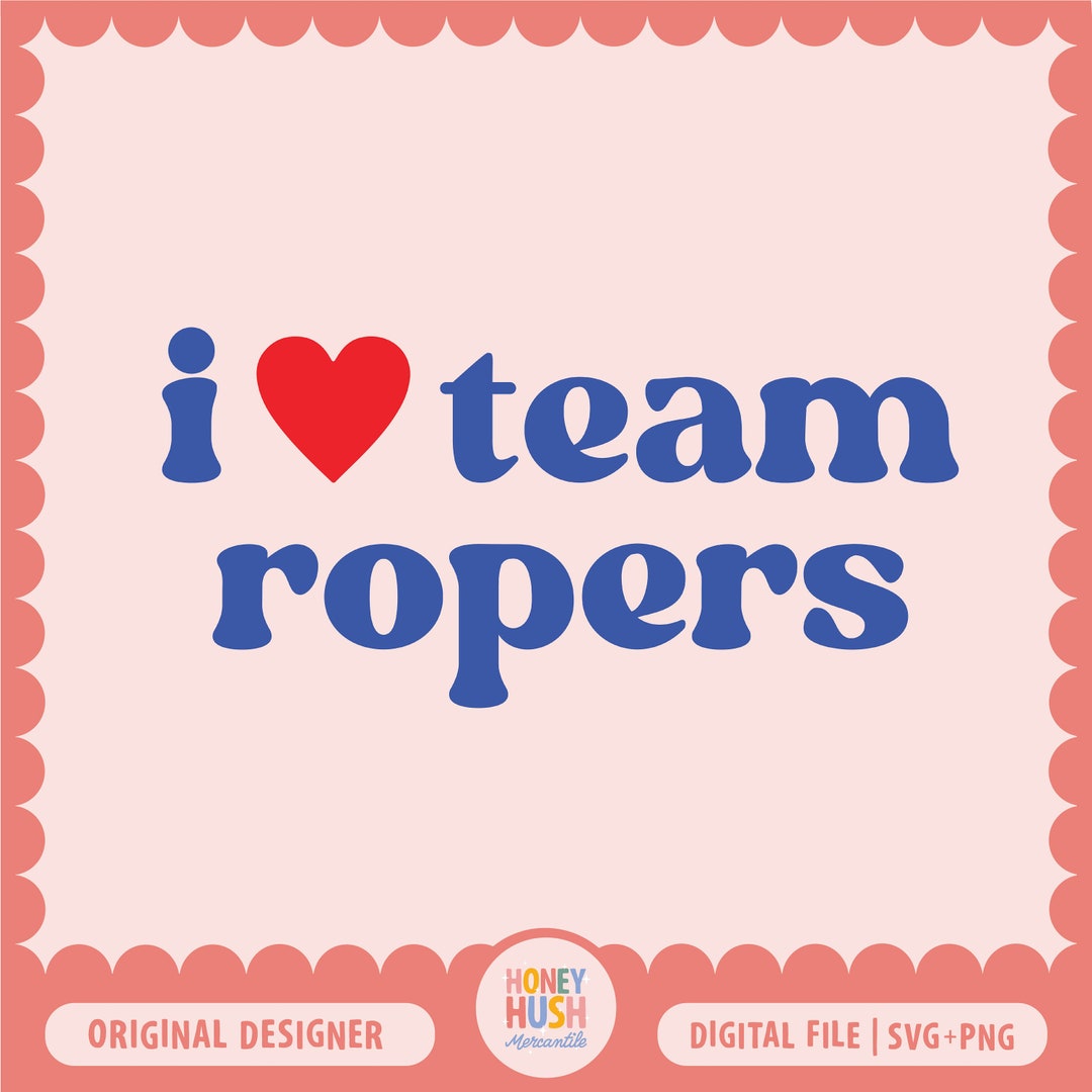 I Heart Team Ropers SVG PNG | Rodeo Cowboys Cut File | Cowgirl ...