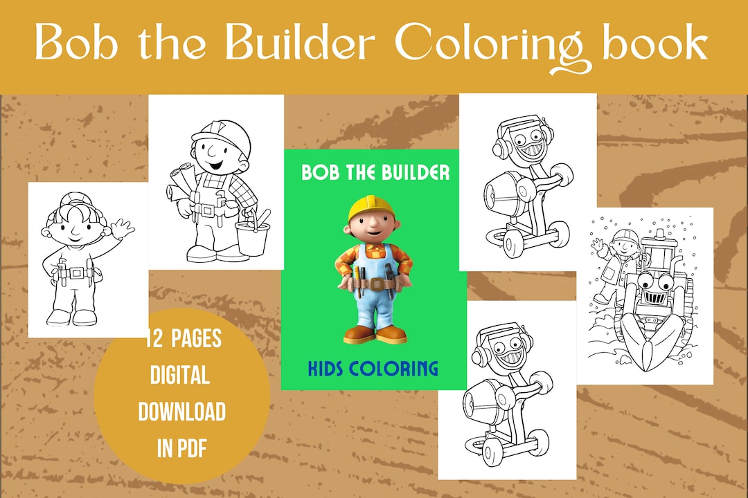 Bob the Builder Coloring Book for Kids - Printable Digital Download ...