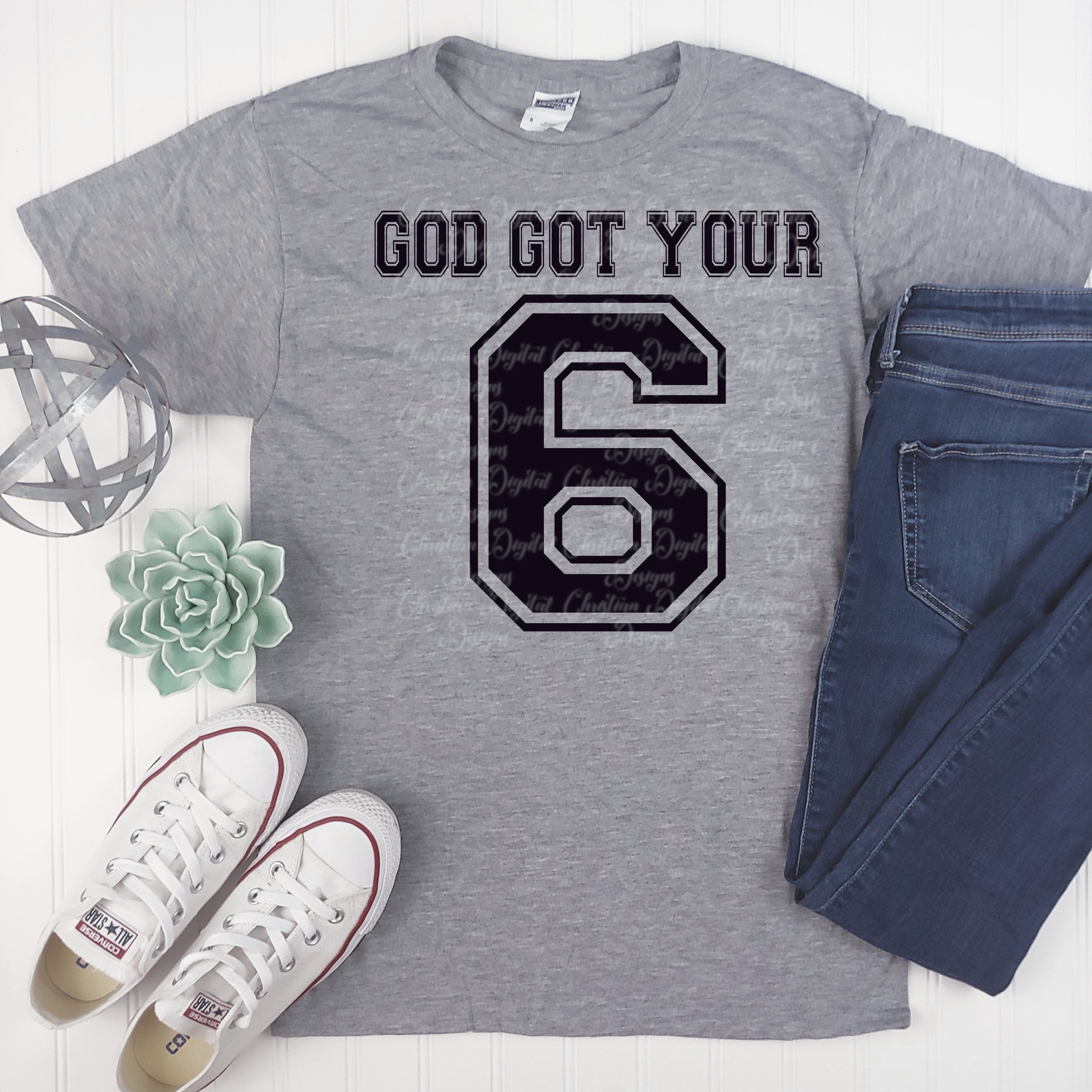 God Got Your Six 6 Christian Png Hand Drawn Sublimation - Etsy