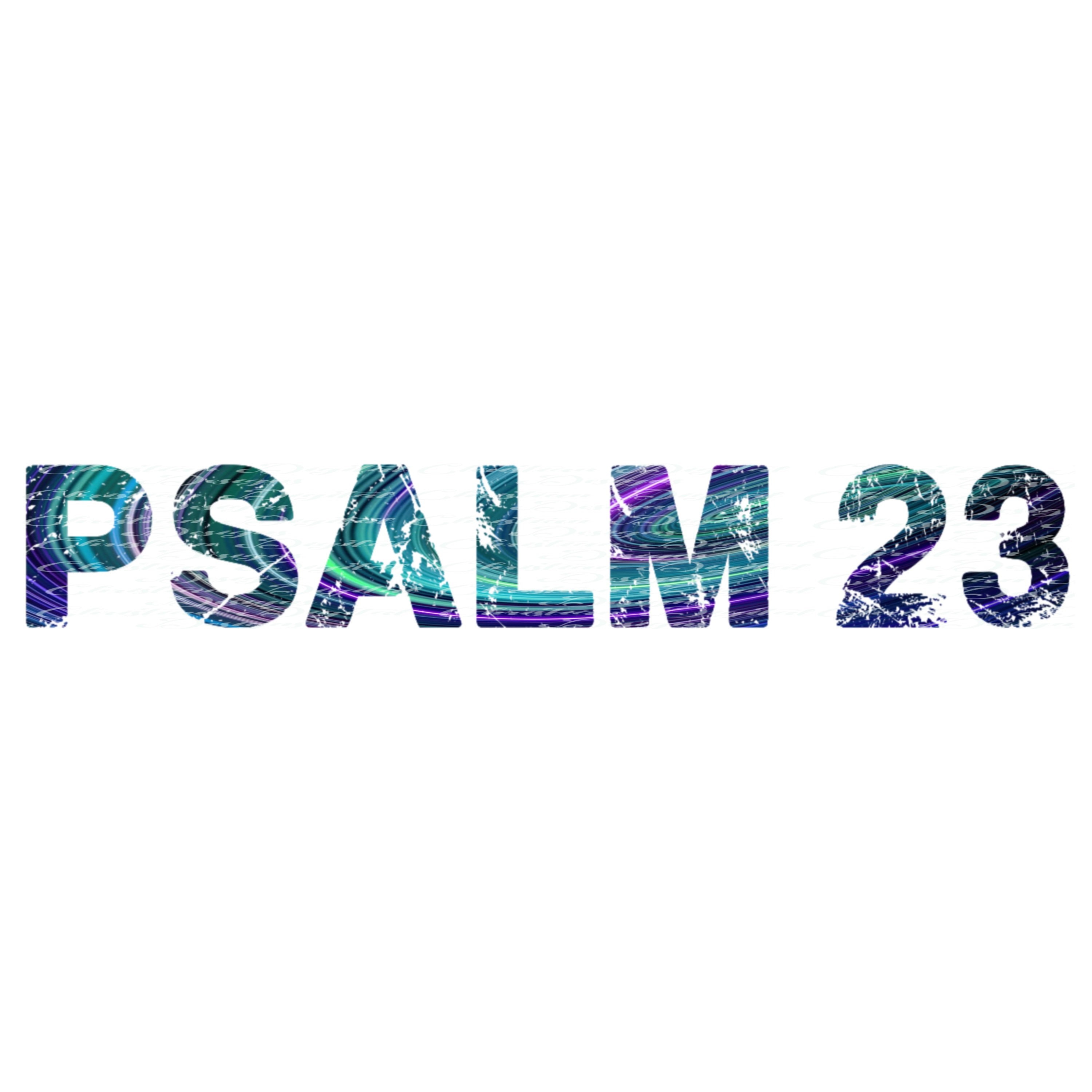 Psalm 23 Space Png, Christian Png Sublimation Design, Digital Download ...