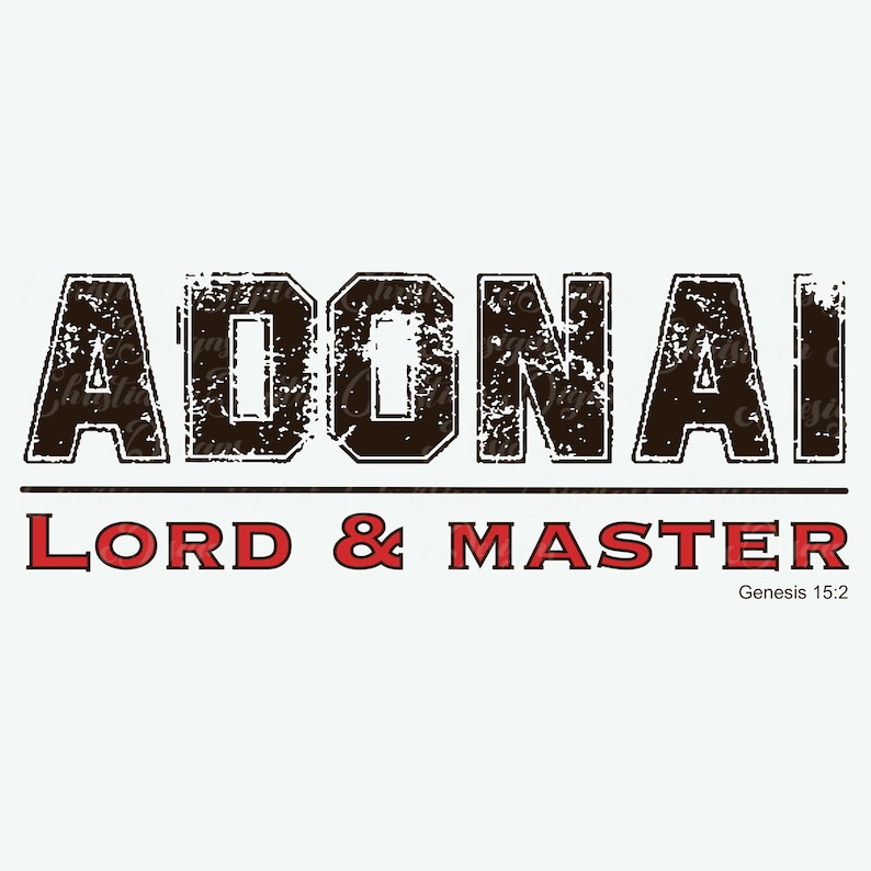 Adonai Christian Png Sublimation Design, Digital Download, Printable ...