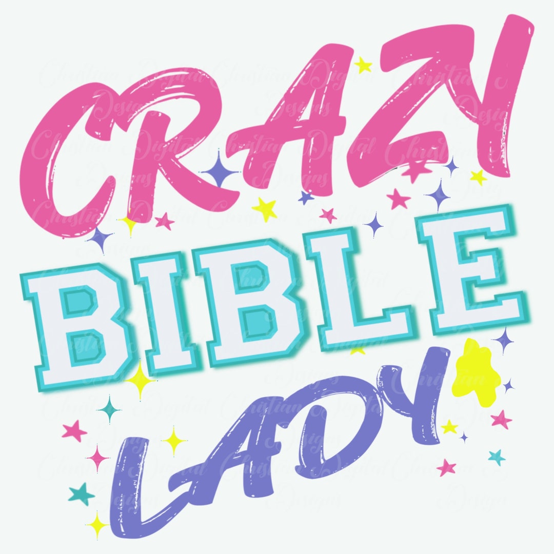 Crazy Bible Lady PNG Hand Drawn Sublimation Design, Digital Download ...
