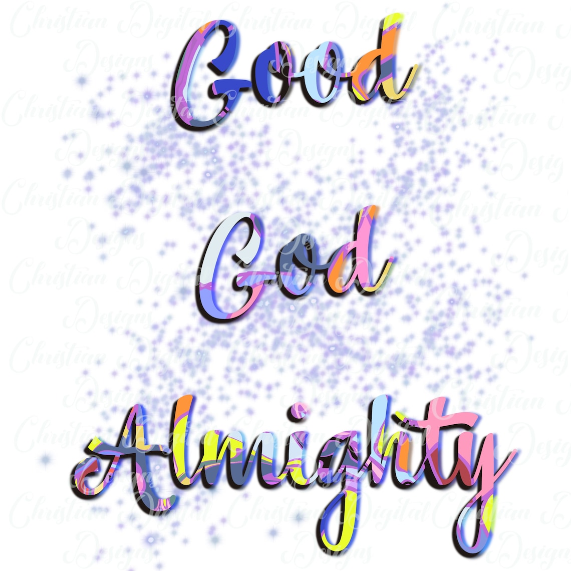 Good God Almighty PNG Christian Sublimation Design, Digital Download ...