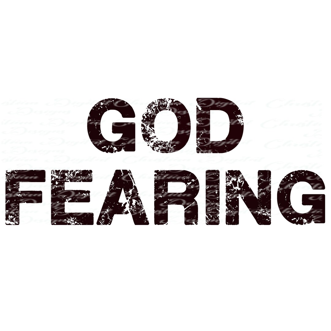 God Fearing, Png Sublimation Design, Digital Download, Printable PNG ...