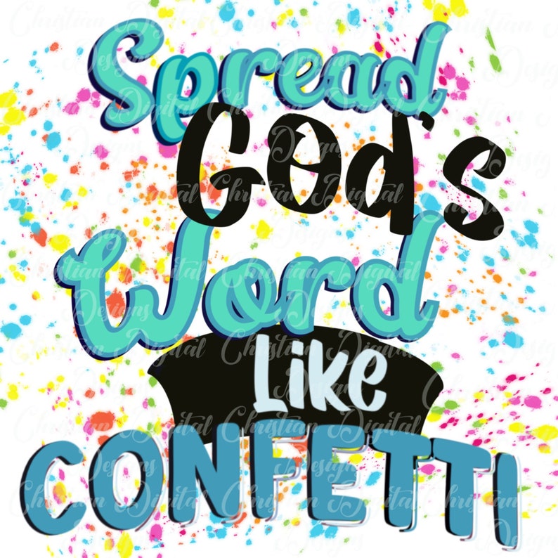 Spread God’s Word, PNG Sublimation Design, Digital Download, Printable, Hand Drawn, Printable ...
