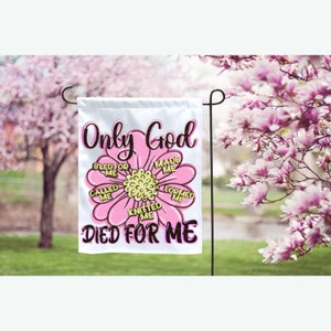 Only God, Christian Png Sublimation Design, Digital Download, Printable ...