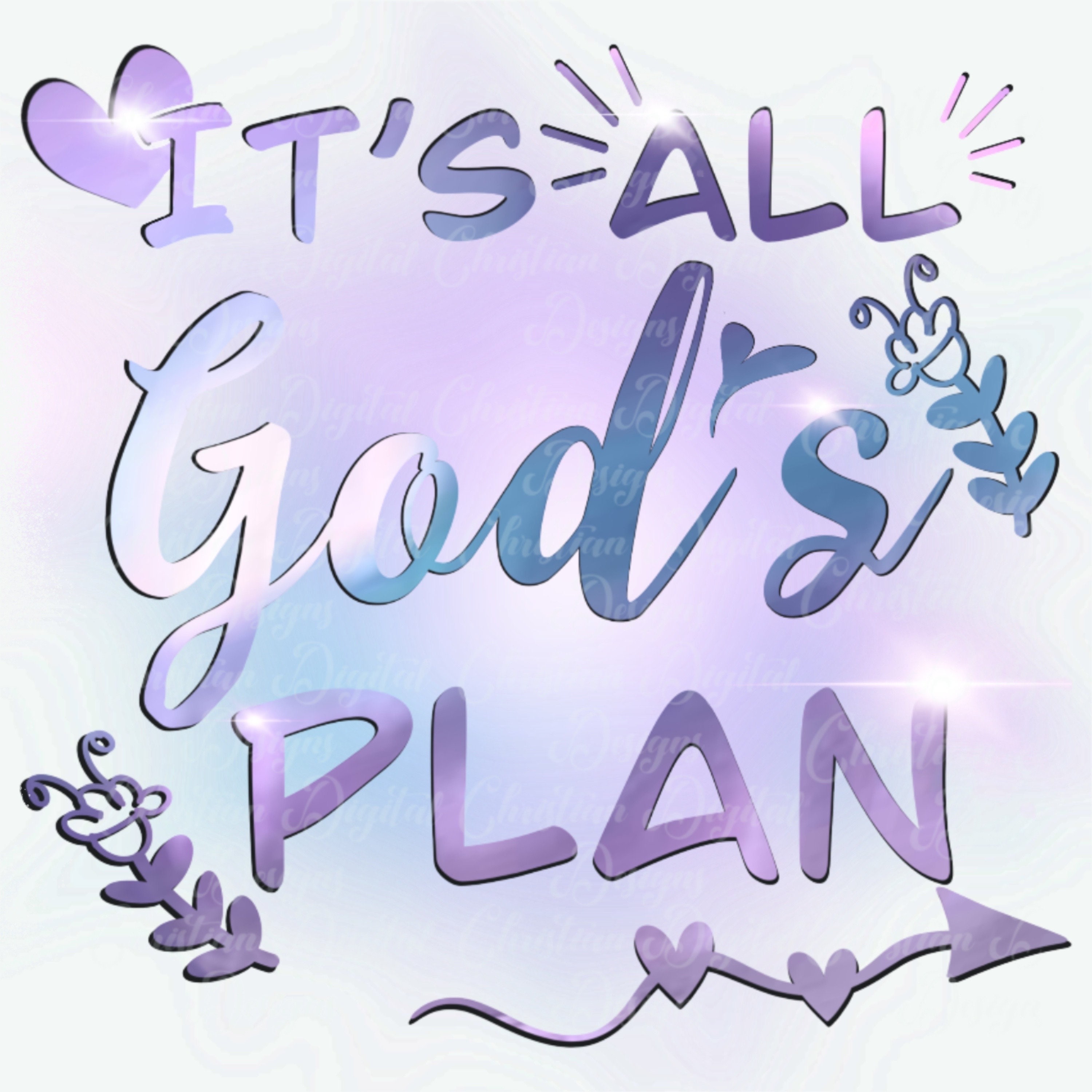 Gods Plan Png, Christian Sublimation Designs Downloads Png, Sublimation ...