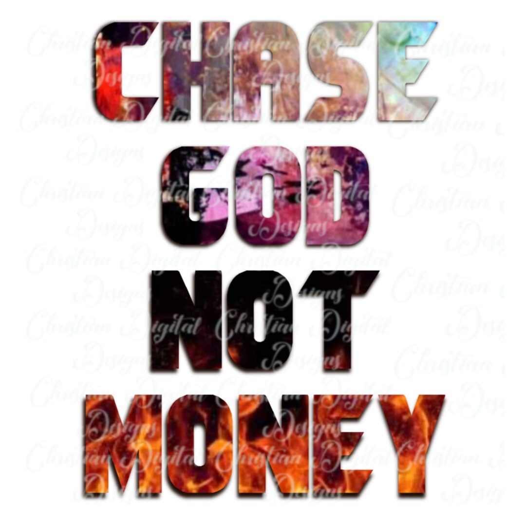 Chase God not money, Handgezeichnetes Sublimation Design, Digitaler ...