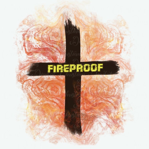 Fireproof Sublimation Png Christian Png Bible Png Religious - Etsy