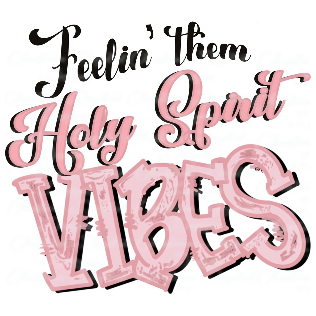 Heiliger Geist Vibes, PNG Sublimation Design, Digitaler Download ...