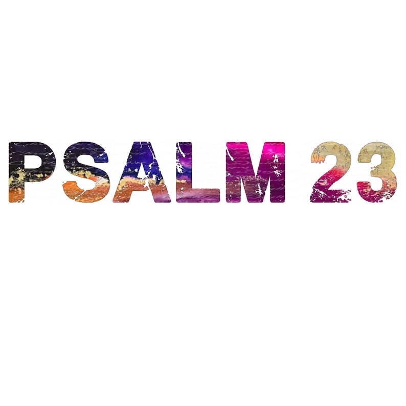 Psalm 23 Earth Png, Christian Png Sublimation Design, Digital Download ...