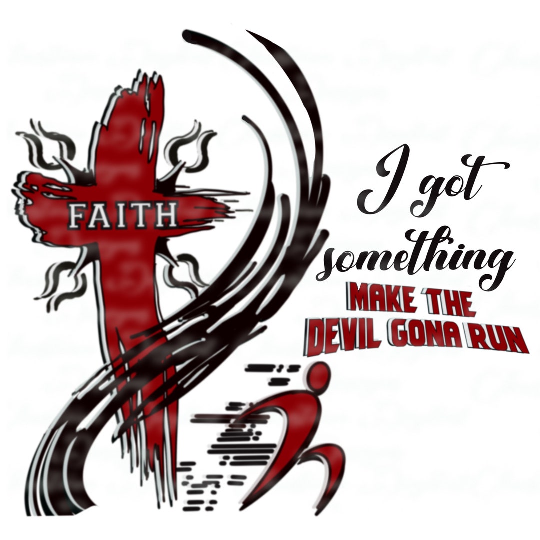 Cross Make the Devil Run, Hand Drawn Sublimation Design, Digital ...