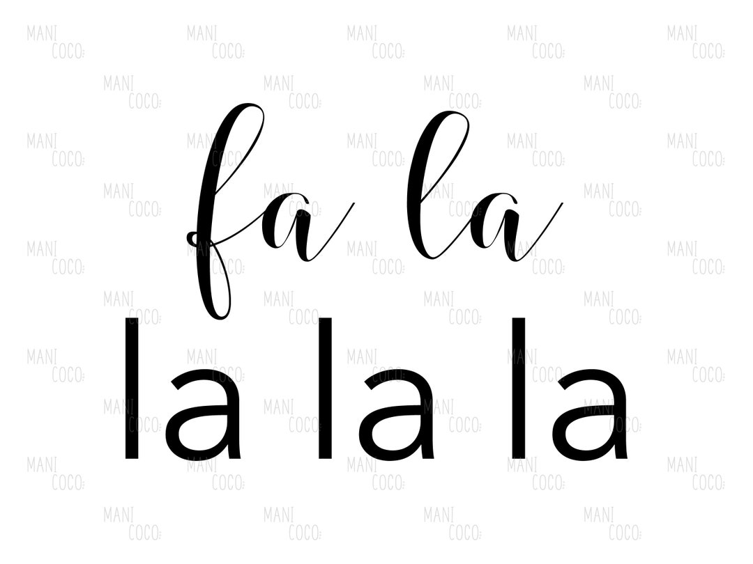 Fa La La La Christmas SVG Cut-file Xmas PNG File for - Etsy Fa La La La Christmas SVG Cut-file Xmas PNG File for - Etsy