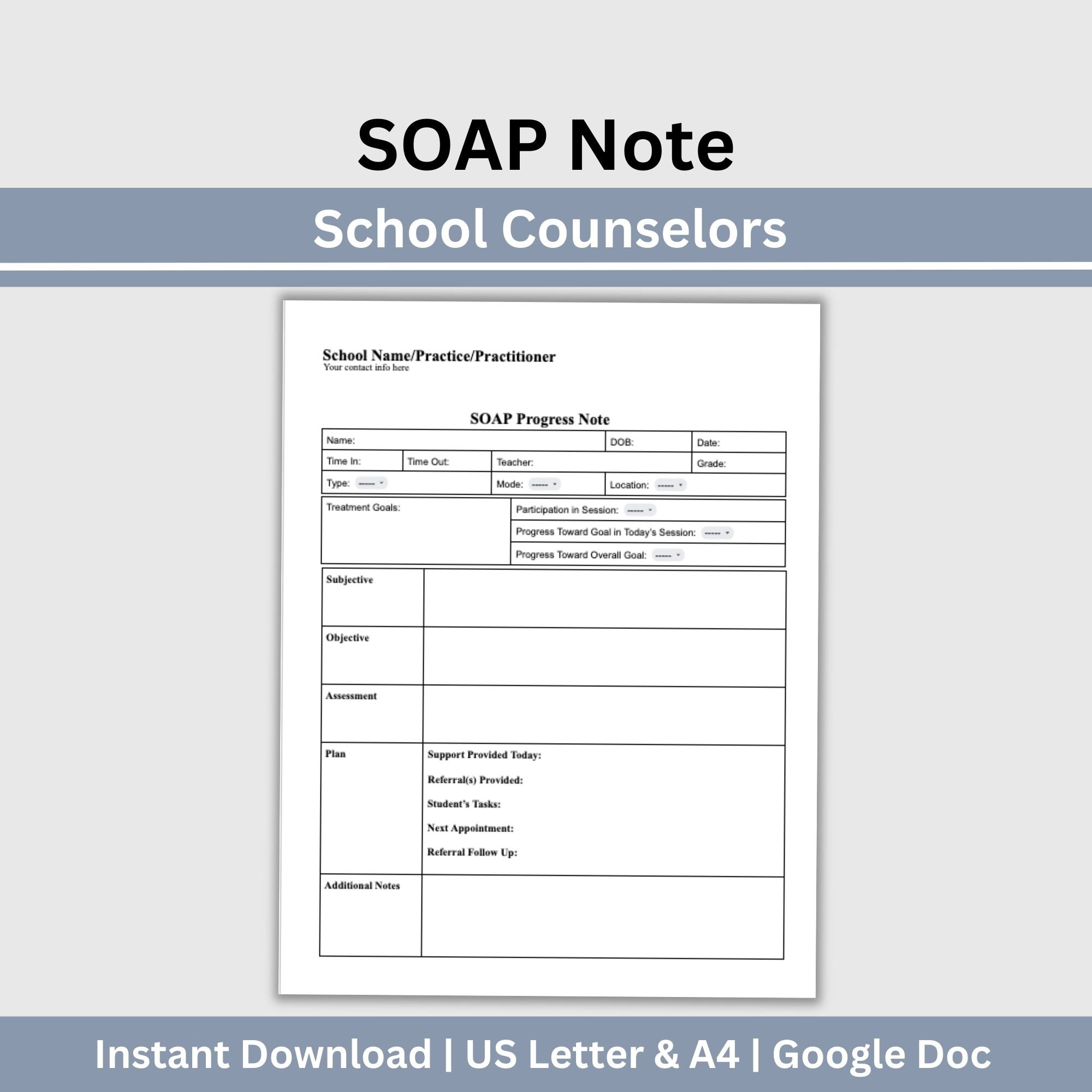 SOAP Note for School Counselors, School Social Worker Progress Note ...