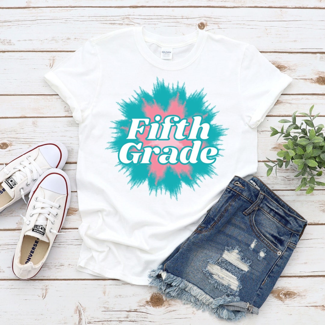 Fifth Grade Teacher Shirt, Tie Dye Design | Grade Level Tshirt | Cute ...