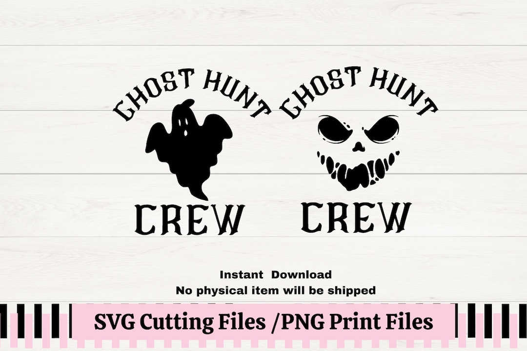Ghost Hunt Crew SVG: Paranormal Ghost Design for Crafting, Paranormal ...