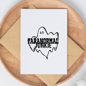 Ghost Hunt SVG: Paranormal Junkie Ghost Design for Crafting, Paranormal ...