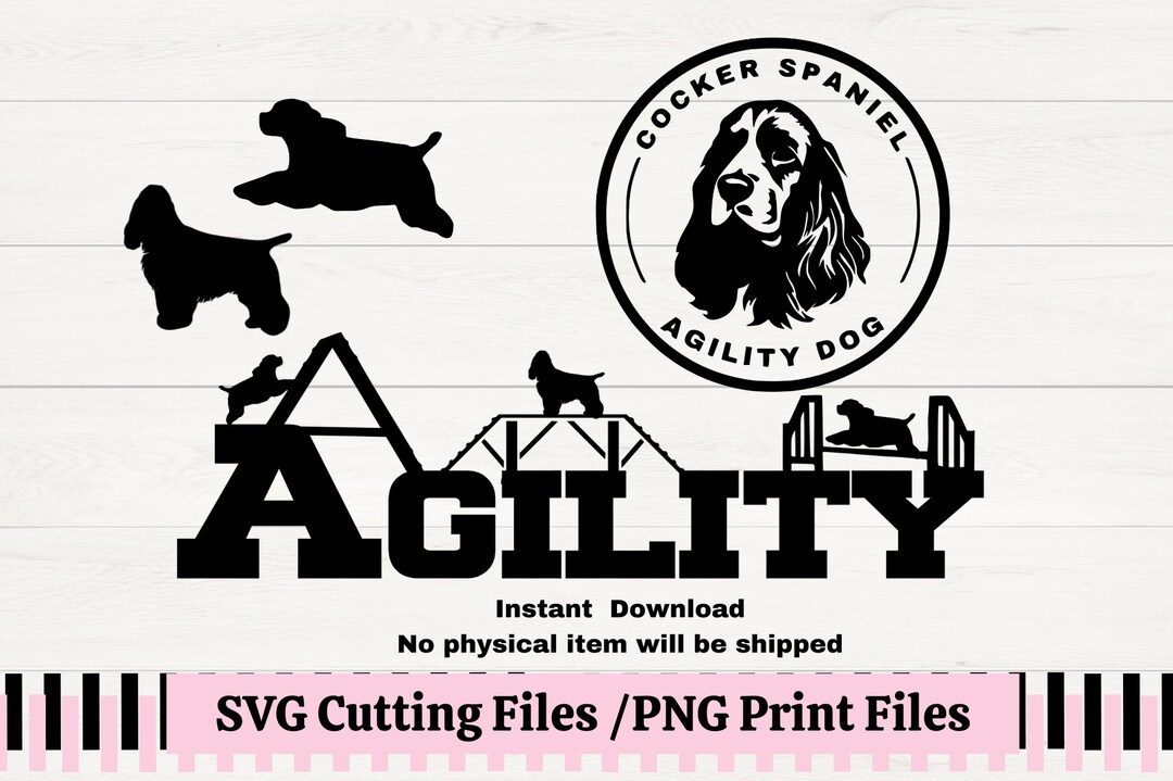 Cocker Spaniel Agility Dog Silhouette SVG, Gift for Dog Trainer PNG ...