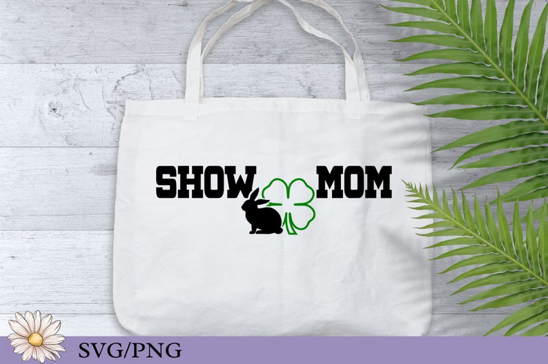 4H Rabbit Show Mom Svg for Tshirts 4H Clover Rabbit - Etsy