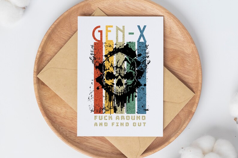 Generation X PNG for Sublimation FAFO Graphic T-shirt Design - Etsy