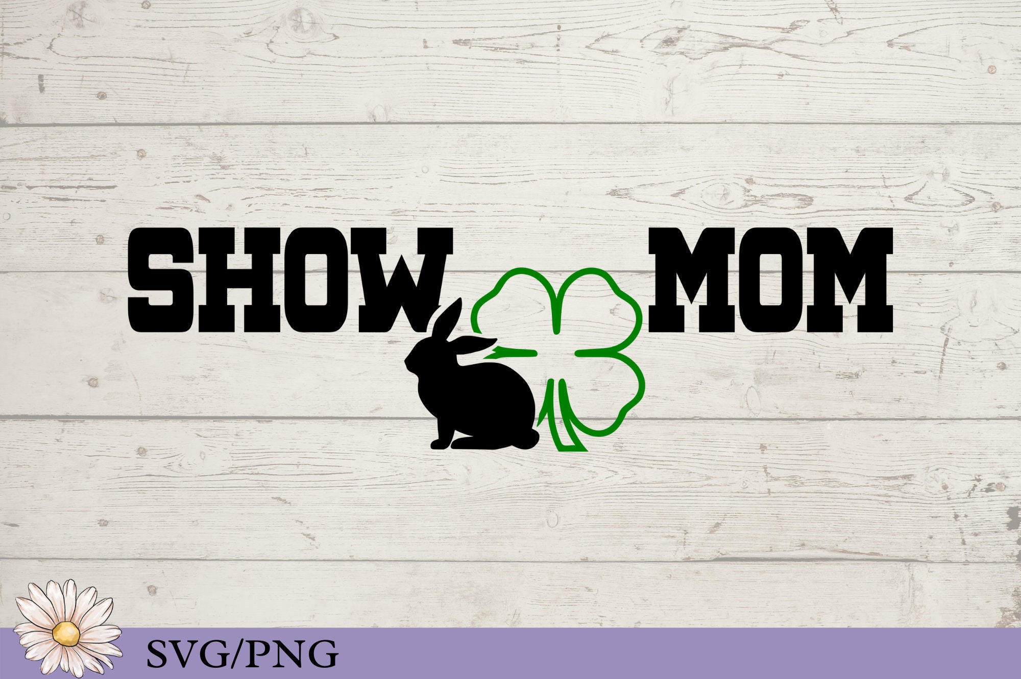 4H Rabbit Show Mom Svg for Tshirts 4H Clover Rabbit - Etsy