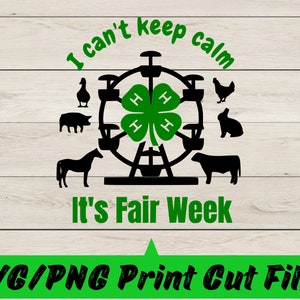I Can't Keep Calm It's Fair Week SVG for Car Decals - Etsy