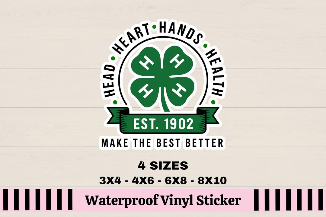 4-H Clover Logo Make the Best Better Kiss-cut Vinyl Decal | Sticker - Etsy