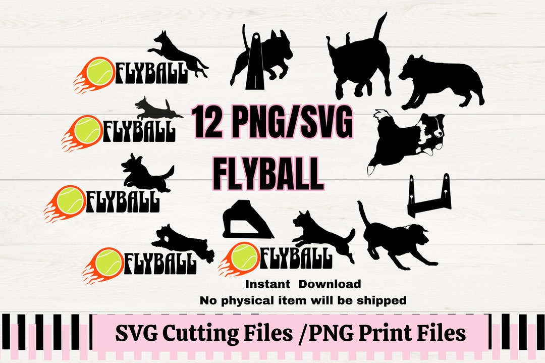 Make Your Own Flyball SVG File, Flyball Lover PNG for Sublimation ...