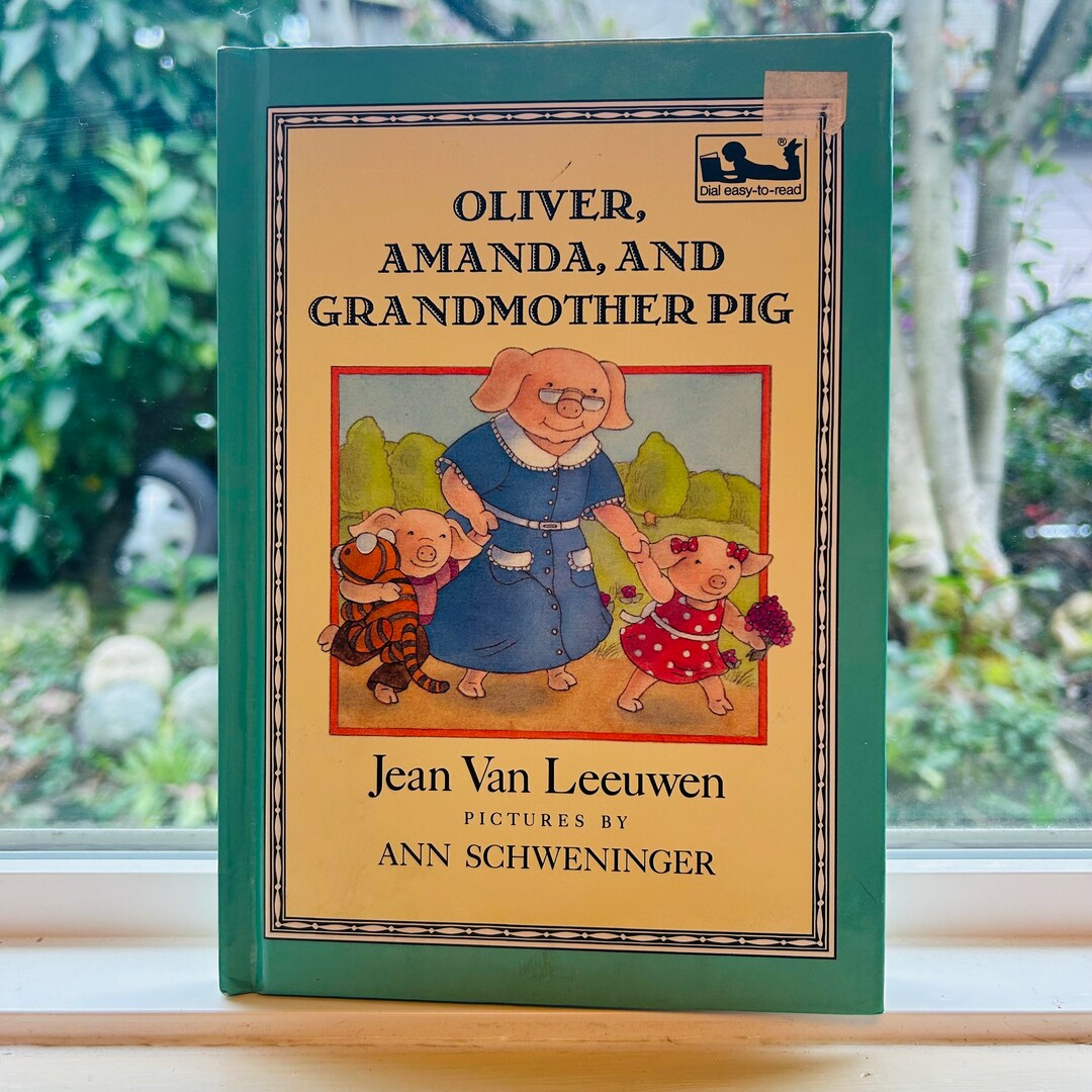 Oliver, Amanda, and Grandmother Pig by Jean Van Leeuwen - Etsy