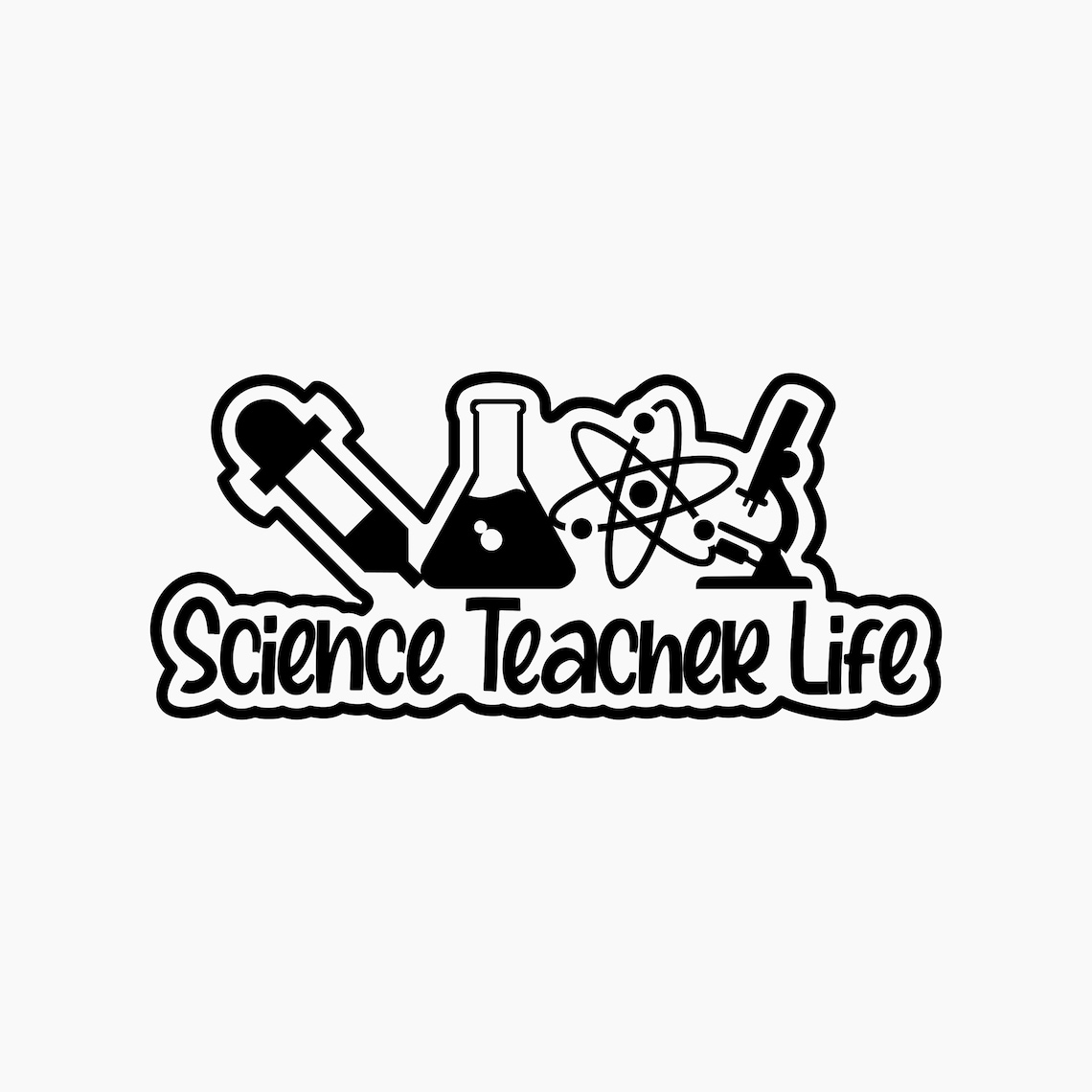 Science Teacher Life. Svg Png Eps Dxf Cut Files. - Etsy