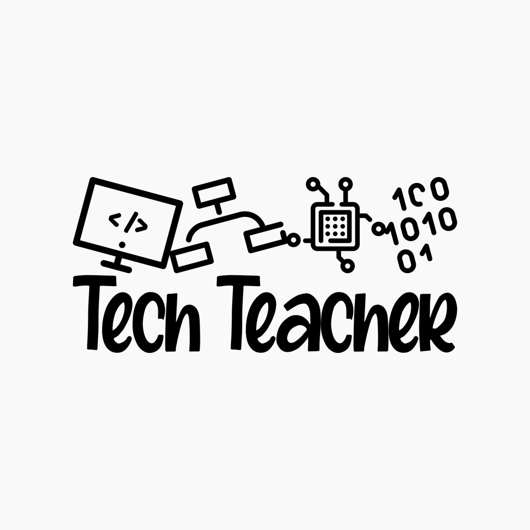 Tech Teacher. Svg Png Eps Dxf Cut Files. - Etsy