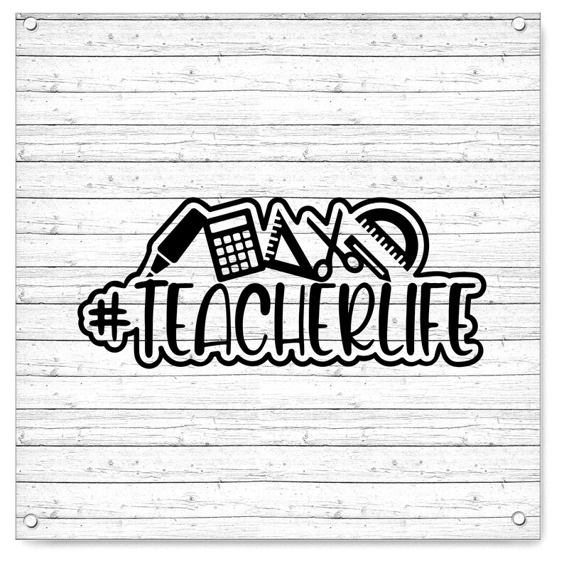 Teacher Life. Svg Png Eps Dxf Cut Files. - Etsy