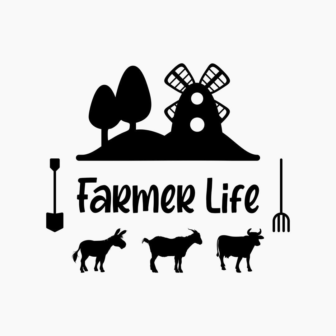 Farmer Life. Svg Png Eps Dxf Cut Files. - Etsy