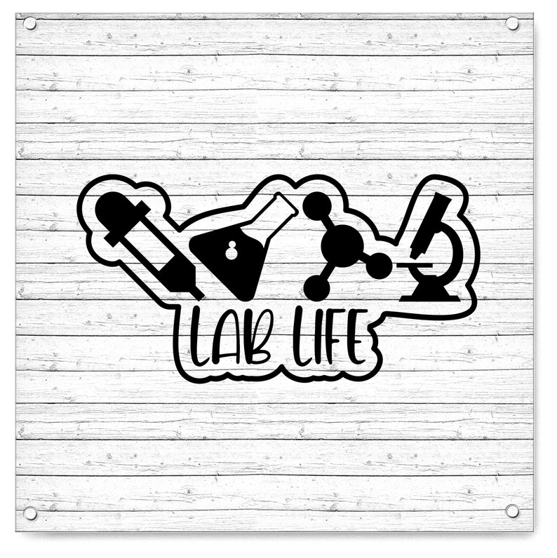 Lab Life. Svg Png Eps Dxf Cut Files. - Etsy