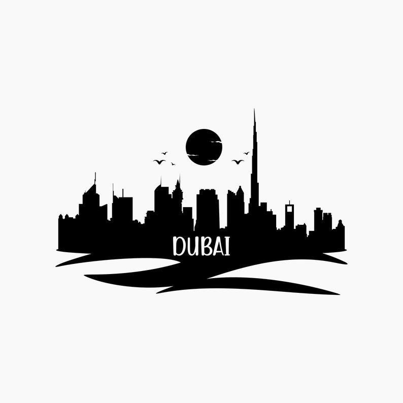 Dubai Skyline Silhouette. Svg Png Eps Dxf Cut Files. | Etsy