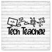 Tech Teacher. Svg Png Eps Dxf Cut Files. - Etsy
