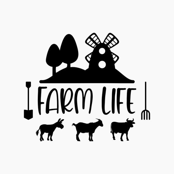 Farm Life. Svg Png Eps Dxf Cut Files. - Etsy