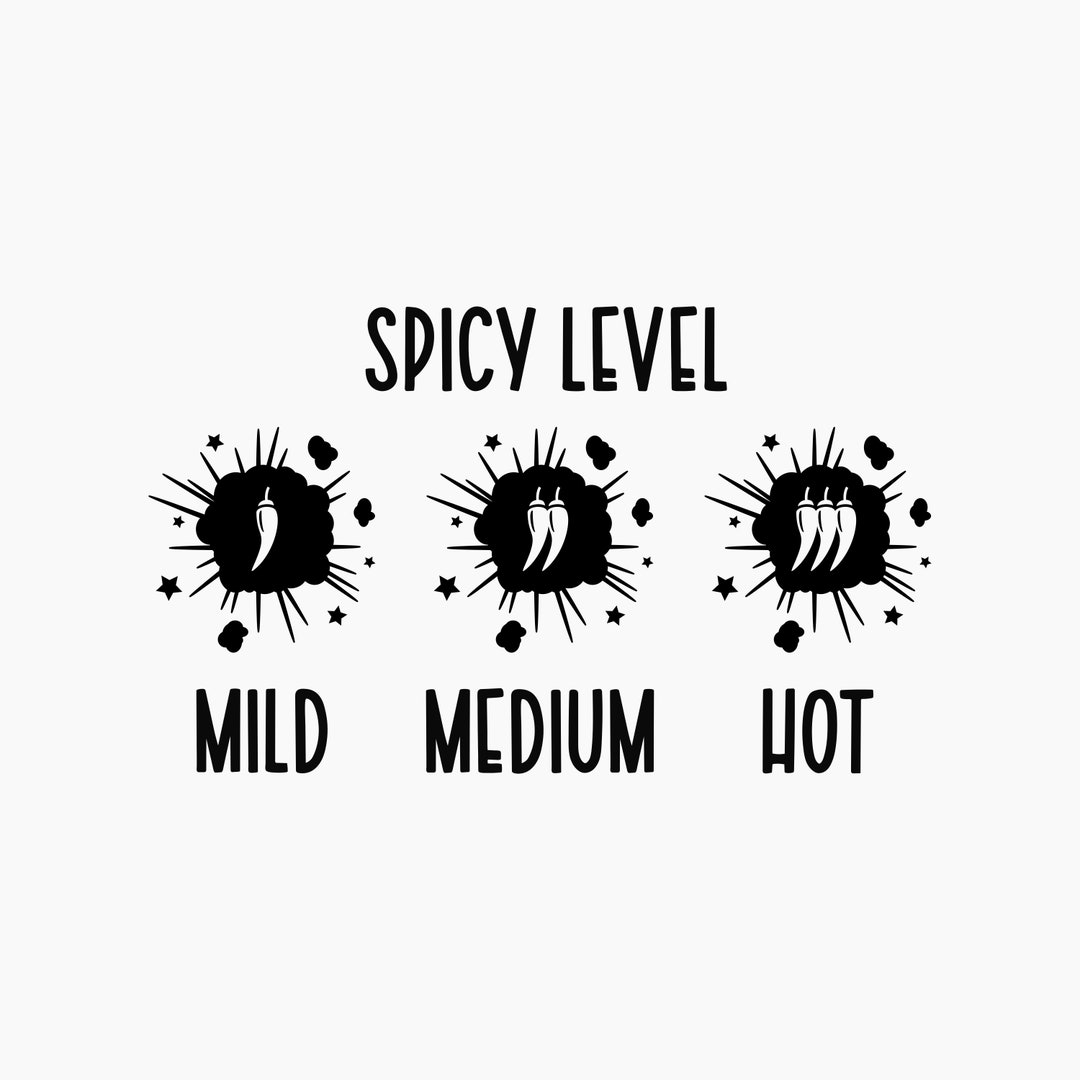 Spicy Level. Svg Png Eps Dxf Cut Files. - Etsy