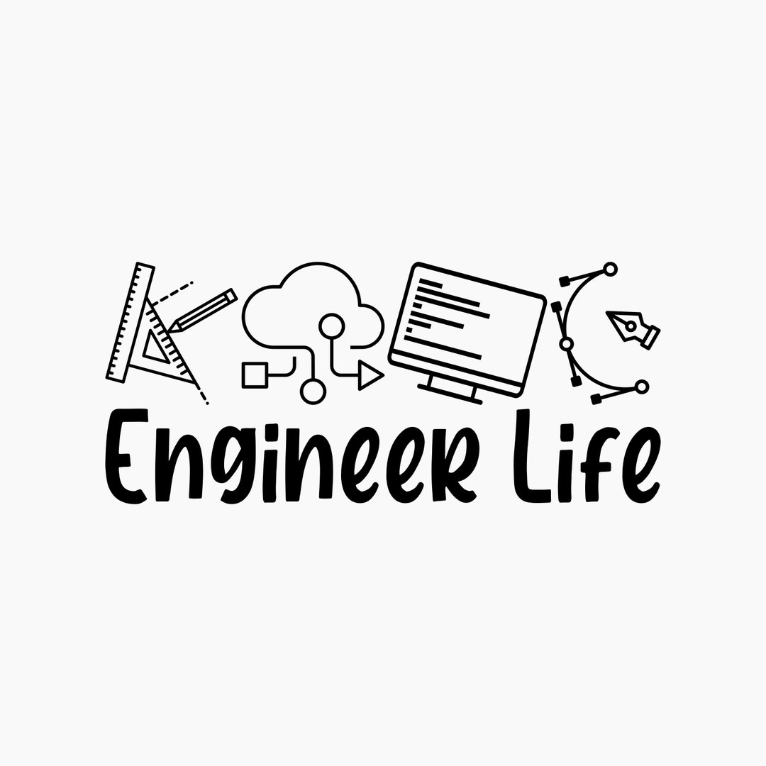 Engineer Life. Svg Png Eps Dxf Cut Files. - Etsy