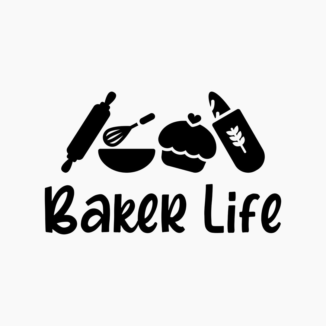 Baker Life. Svg Png Eps Dxf Cut Files. - Etsy